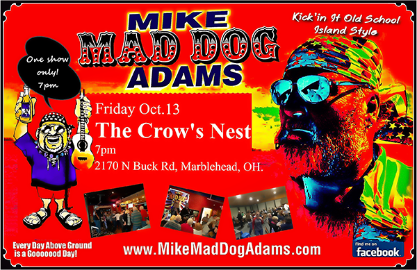 Mike "MAD DOG" Adams ~ Put-in-Bay's Original Ziggy Zaggy Man ~ Every ...