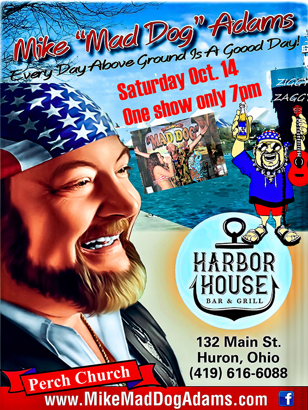 Mike "MAD DOG" Adams ~ Put-in-Bay's Original Ziggy Zaggy Man ~ Every ...